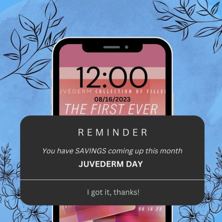 Juvederm Day 2023 August 16 - Vedas Med Spa